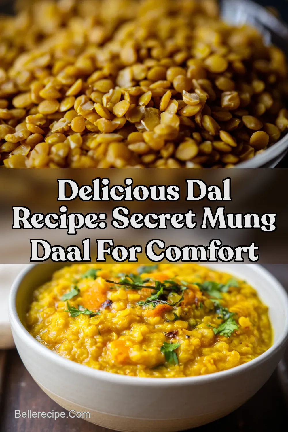 Sunshine Mung Daal: My Hug-in-a-Bowl Recipe! - BelleRecipe