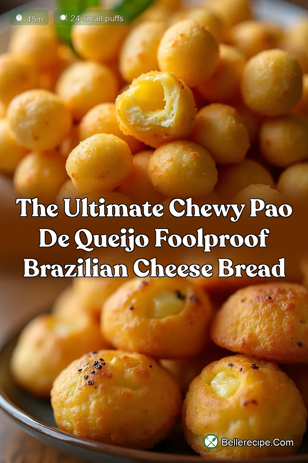 Authentic Chewy Pao de Queijo Brazilian Cheese Bread